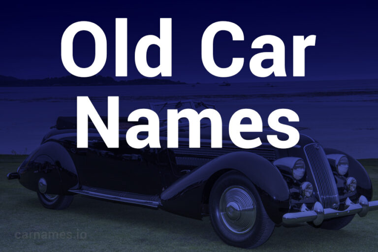 Old Car Names and Their Timeless Legacy - Car Names