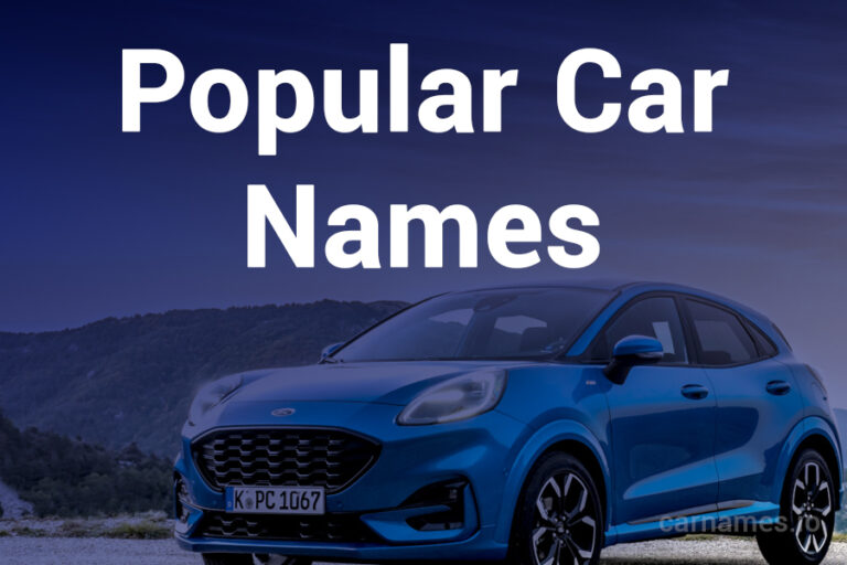Popular Car Names: Stories Behind Iconic Choices - Car Names