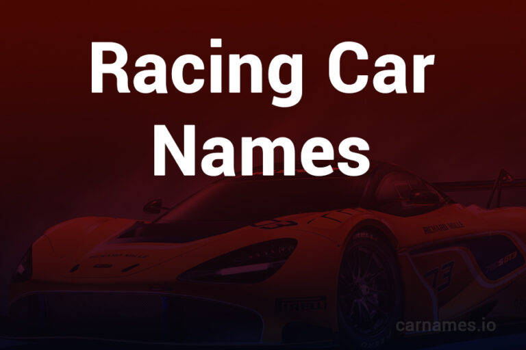 Racing Car Names: A Journey through Speed & Stories - Car Names